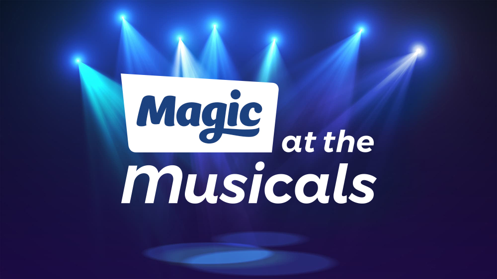 Magic at the Musicals
