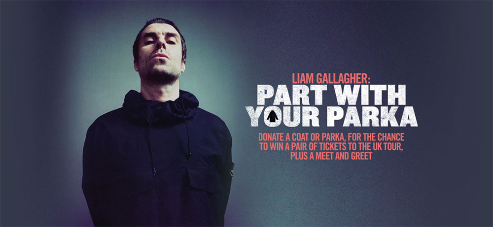 Liam Gallagher invites fans to donate their parkas to the homeless