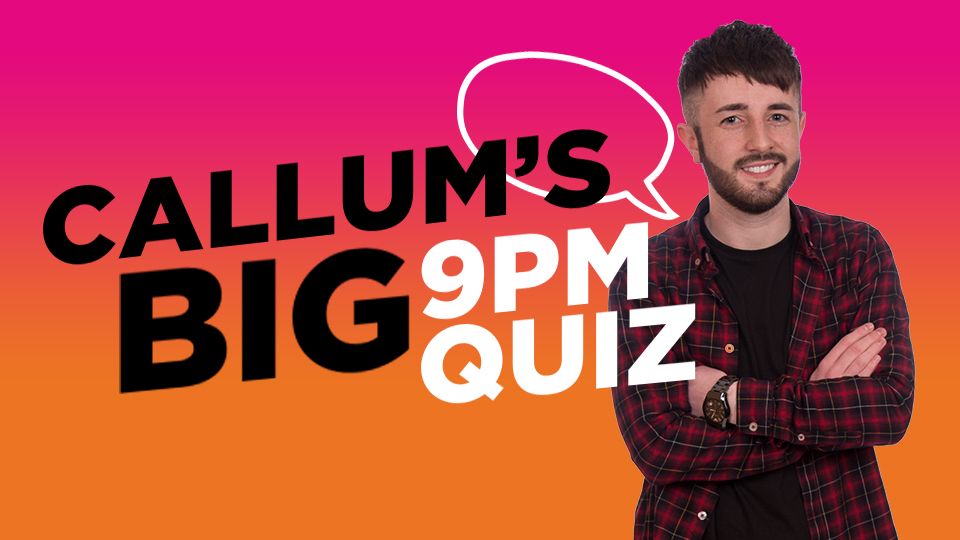 Join in with Callum's Big 9pm Quiz | Rayo