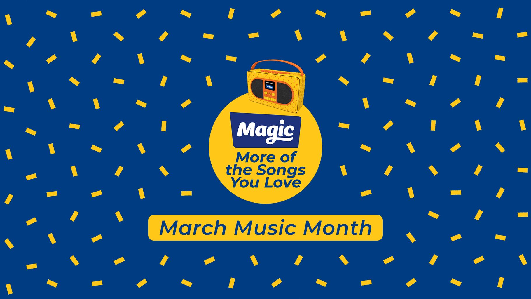 March Music Month on Magic Radio | Music - Magic Radio