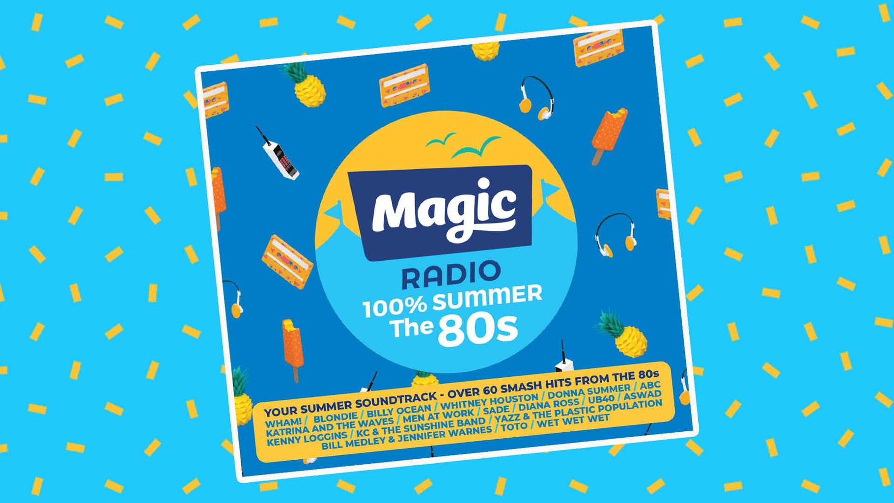 100% Summer The 80s is out now! | Music - Magic Radio