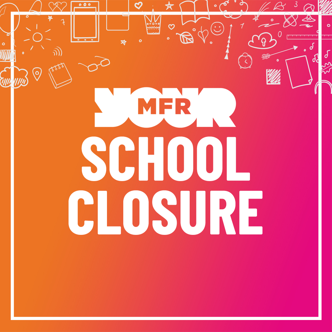 MFR - School Closures - Thursday 8th December | News - MFR