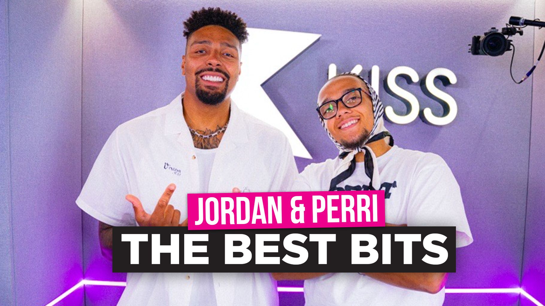 The best bits of Jordan & Perri's KISS Breakfast Show in 2021
