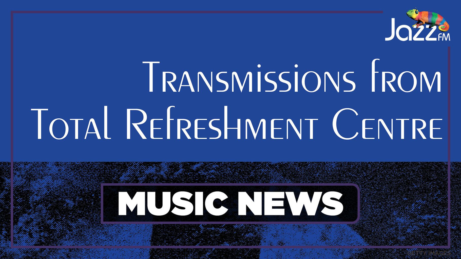 Blue Note teams up with London's Total Refreshment Centre