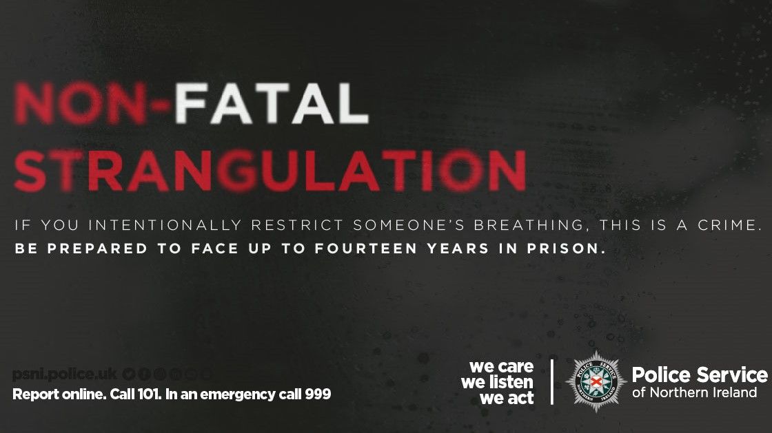 PSNI charge 26 people in first month since non-fatal strangulation law ...