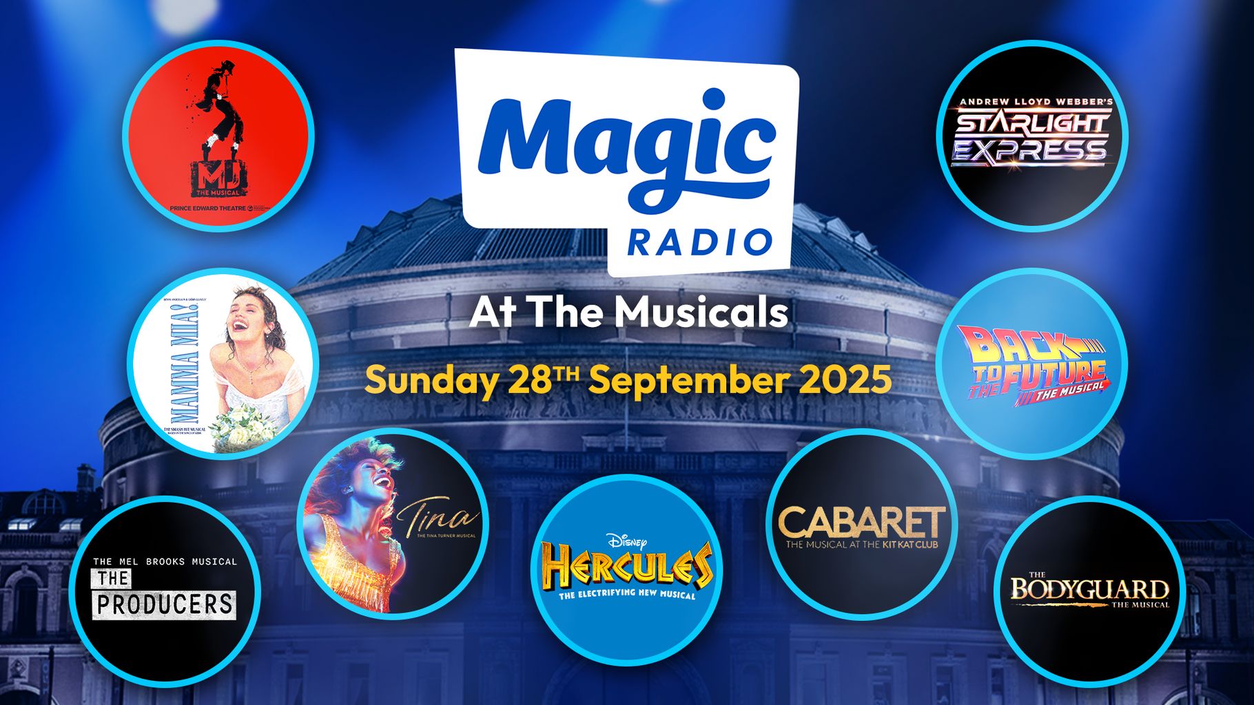 More Acts Announced for Magic at the Musicals 2025 | Theatre - Magic Radio