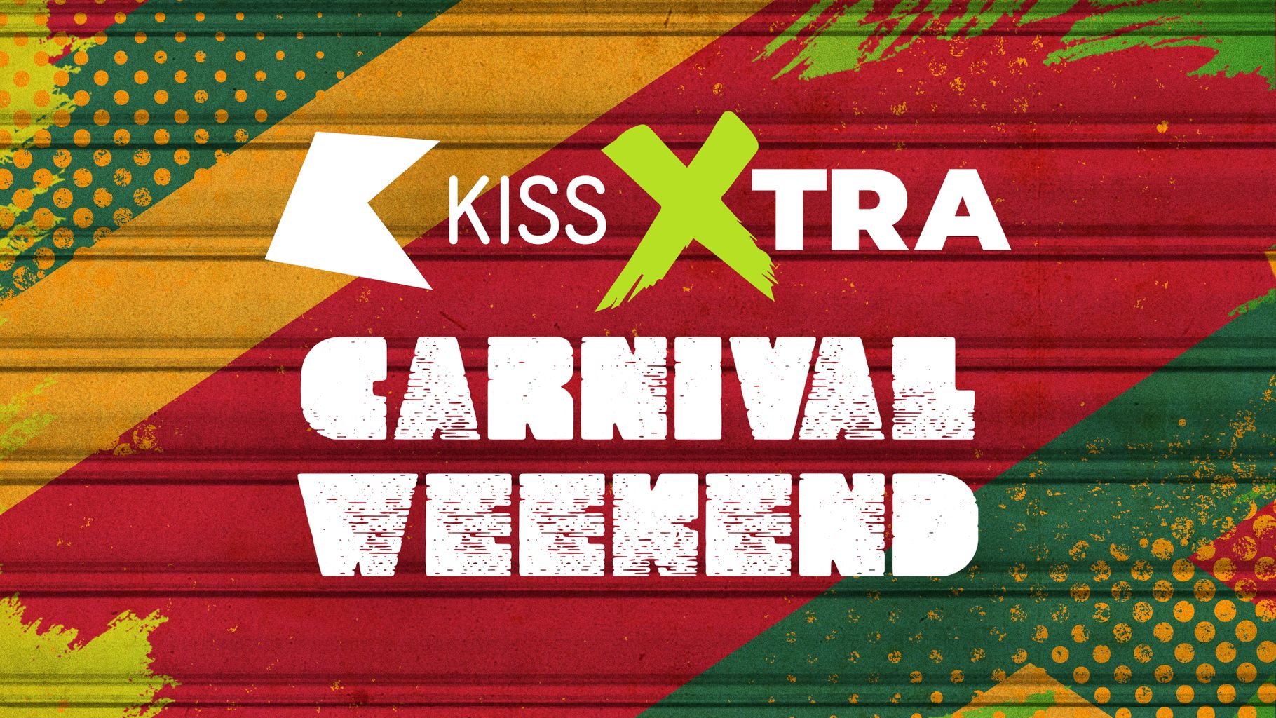 KISS XTRA DOES CARNIVAL | On Air - KISS XTRA