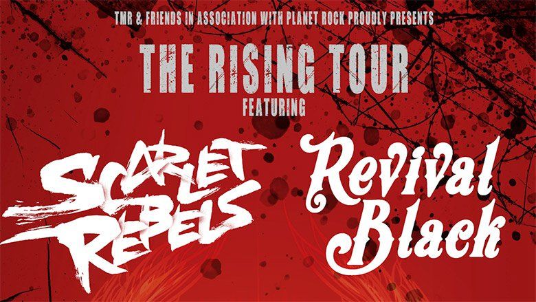 Scarlet Rebels and Revival Black join forces for epic 2020 co-headline ...
